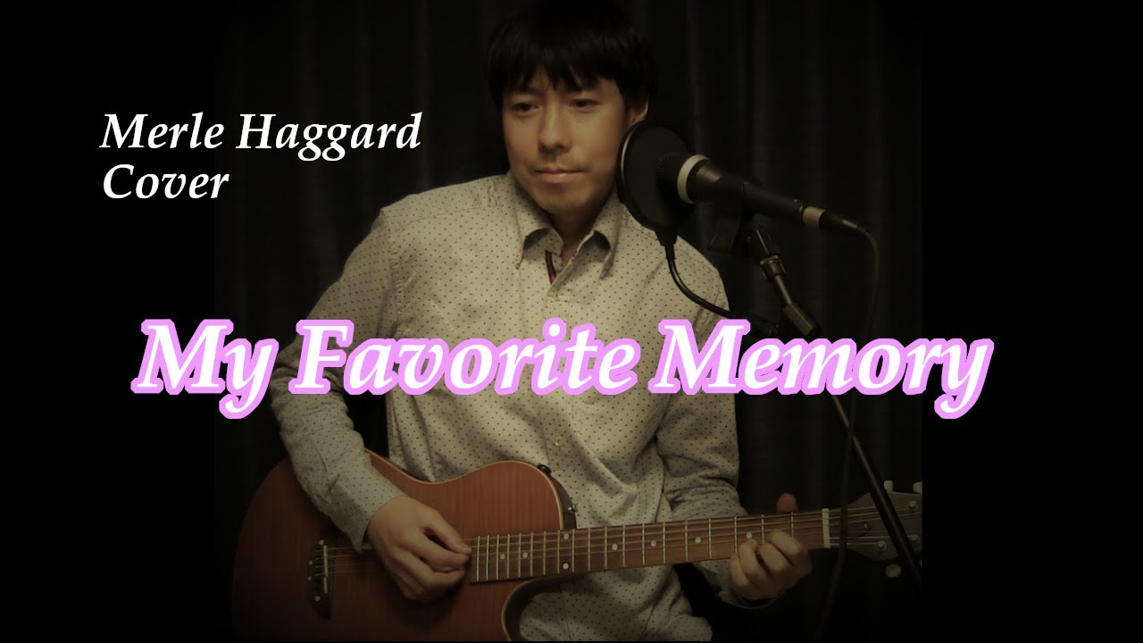 My Favorite Memory - Merle Haggard (Cover By Masa) - YouTube