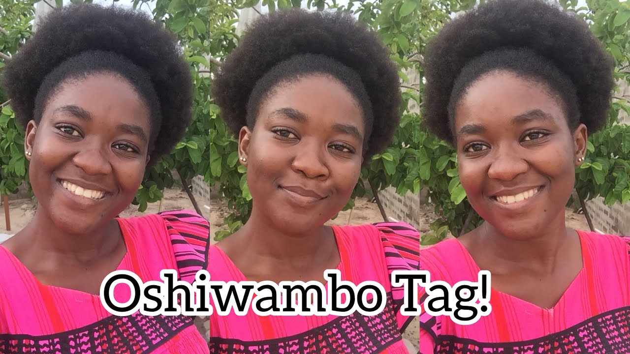 Oshiwambo Tag | Otshikwambi | A local Namibian language - YouTube