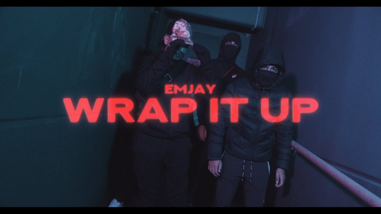 Emjay - Wrap It Up (Official Music Video) - YouTube