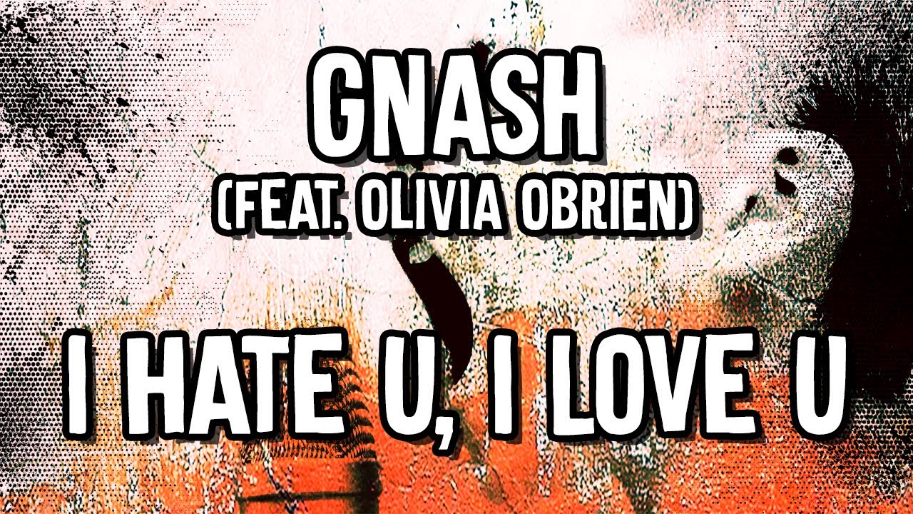 gnash - i hate u, i love u (feat. olivia obrien) - Karaoke Instrumental Duet - YouTube