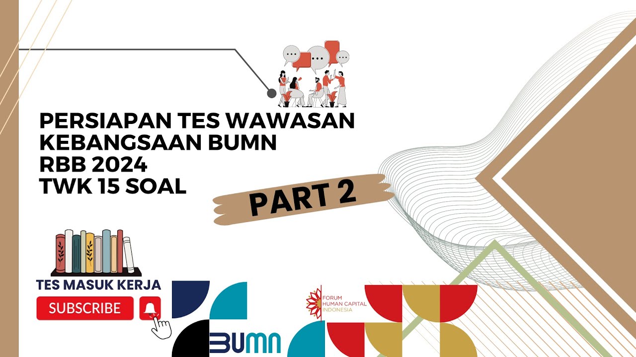 TES WAWASAN KEBANGSAAN BUMN RBB 2024 | TWK 15 SOAL PART 2 - YouTube
