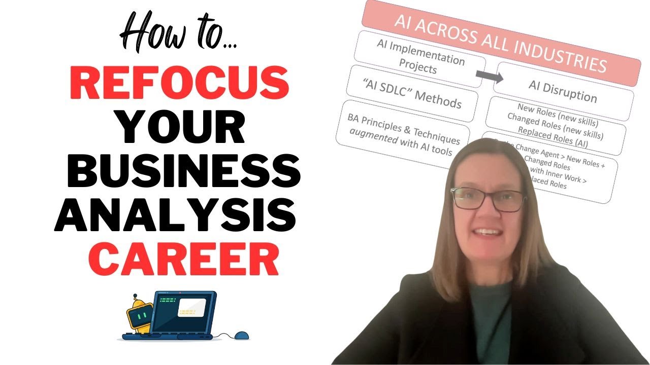 How to Refocus Your Business Analysis Career to be AI Ready - YouTube