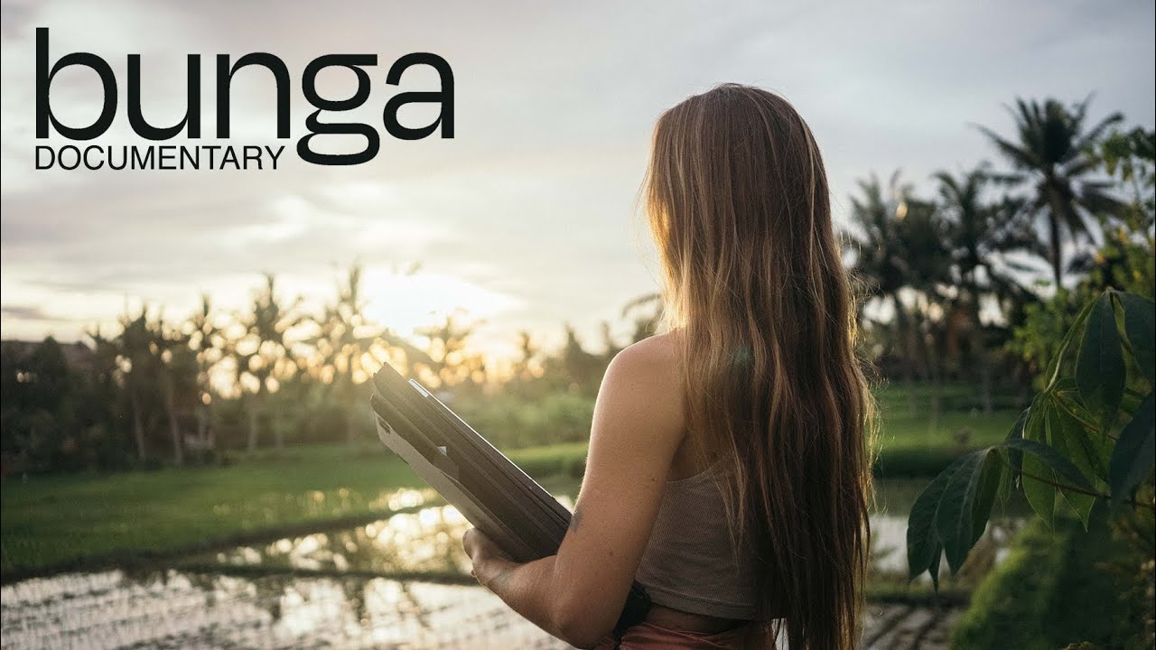 BUNGA documentary - YouTube
