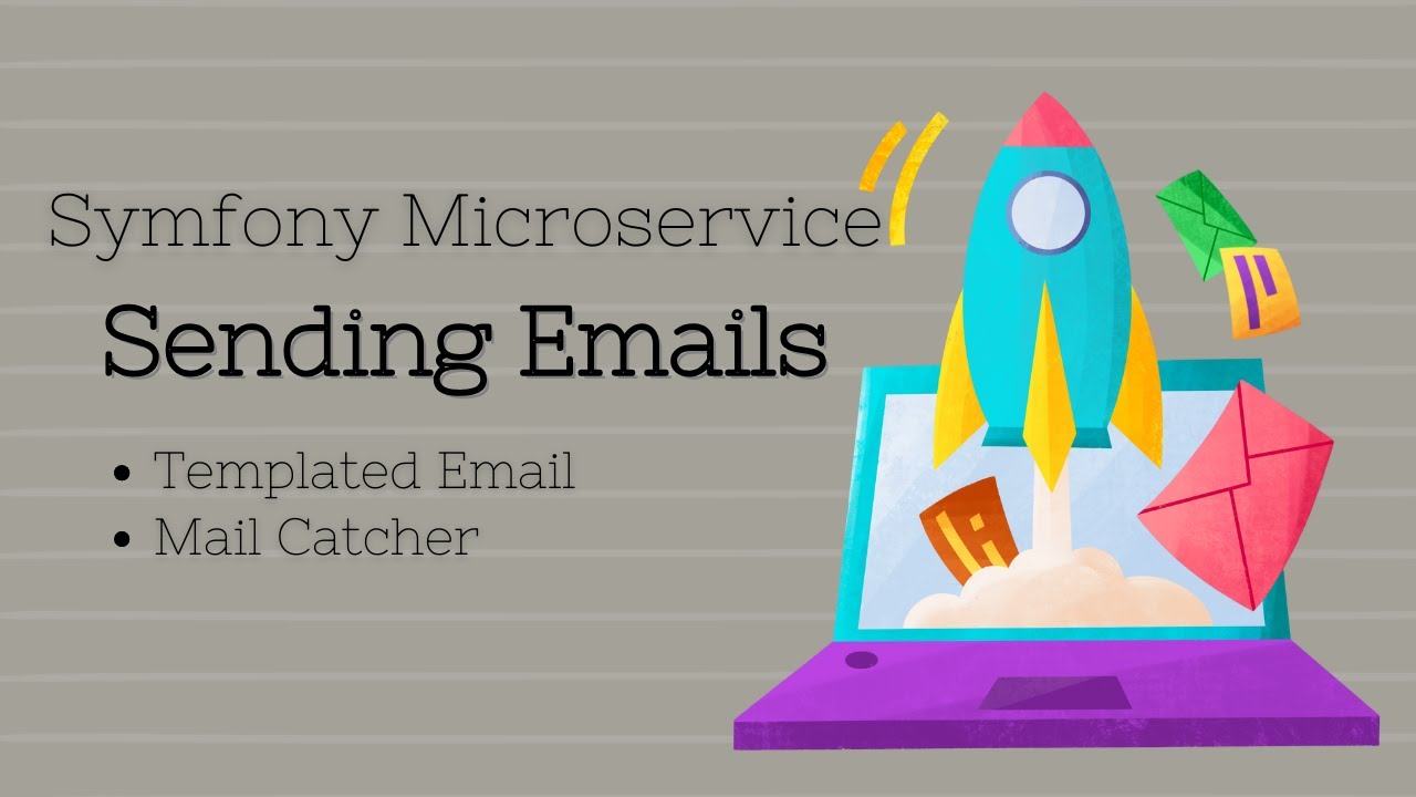 Symfony 6 Email microservice - Templated Email | Mail Catcher - YouTube