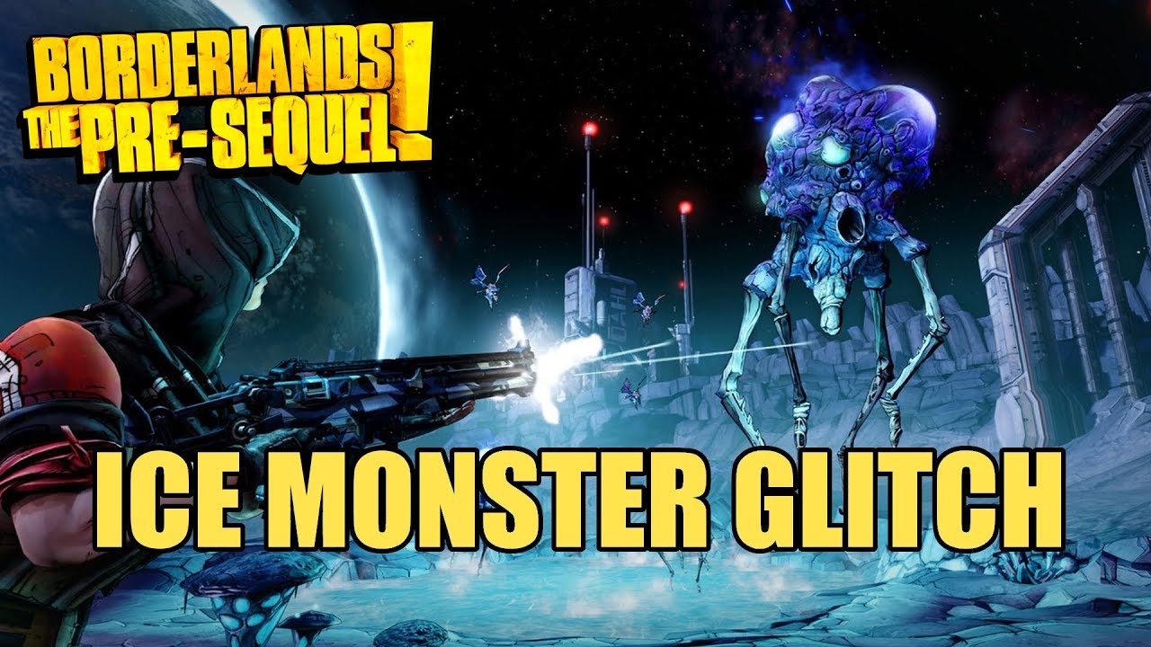 Borderlands: The Pre-Sequel - ICE MONSTER GLITCH - YouTube