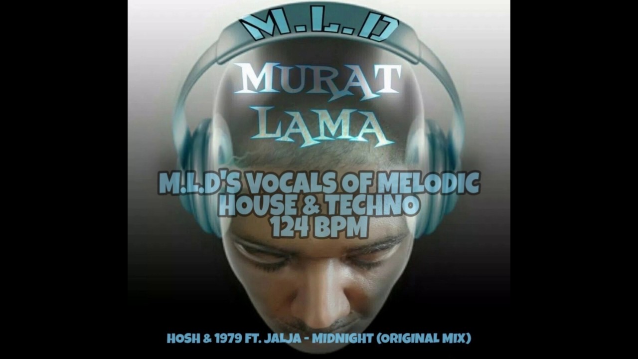 M.L.D`s Vocals Of Melodic House & Techno 124 bpm - YouTube Music