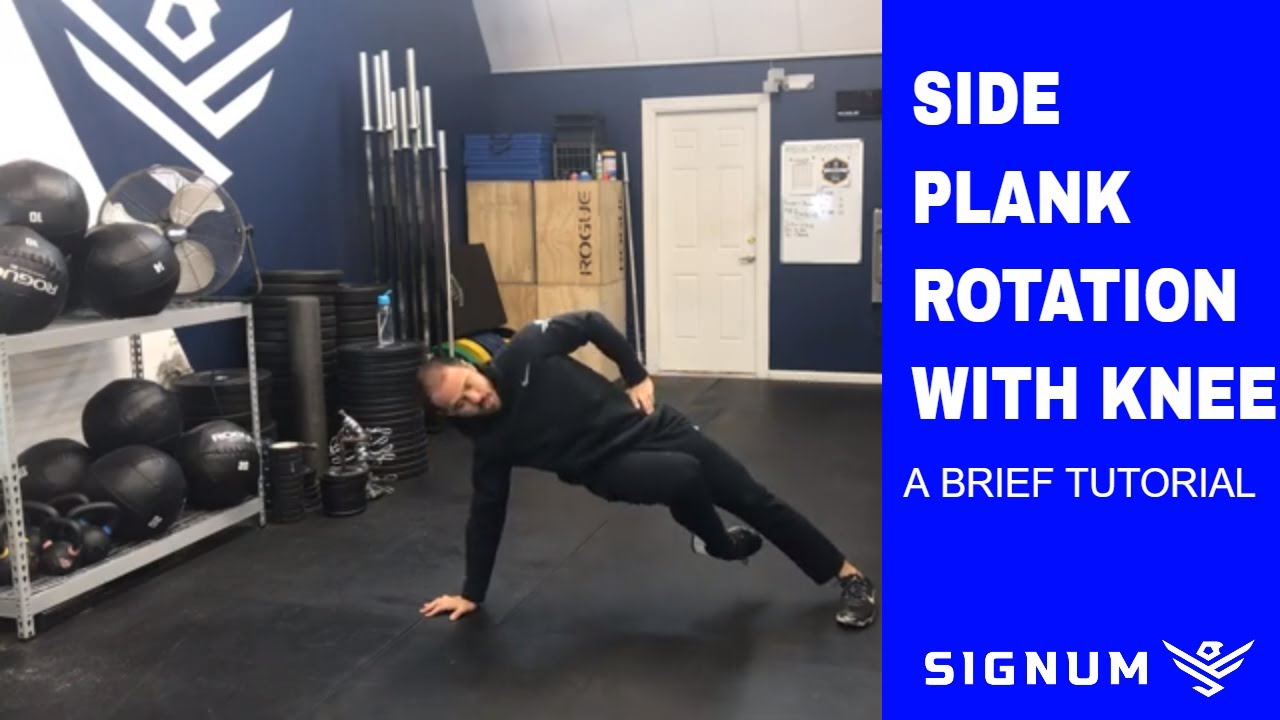 Side Plank Rotation with the Knee | A Tutorial - YouTube