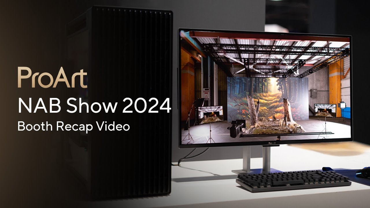 ASUS ProArt | NAB Show 2024 Recap - YouTube