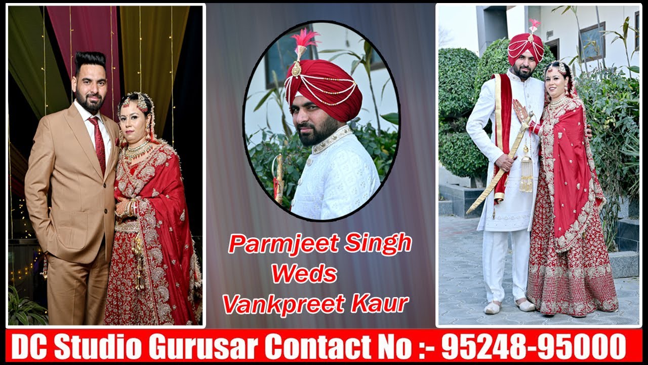 [ Highlight Song ] Parmjeet Weds Vankpreet Kaur By dc_photography_pb03 ...