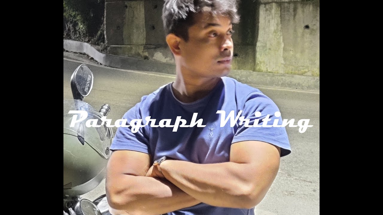 Essentials of Paragraph Writing - YouTube