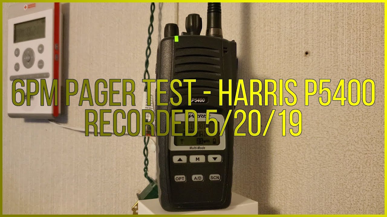6PM Pager Test - Harris P5400 (Test Cancelled) - YouTube