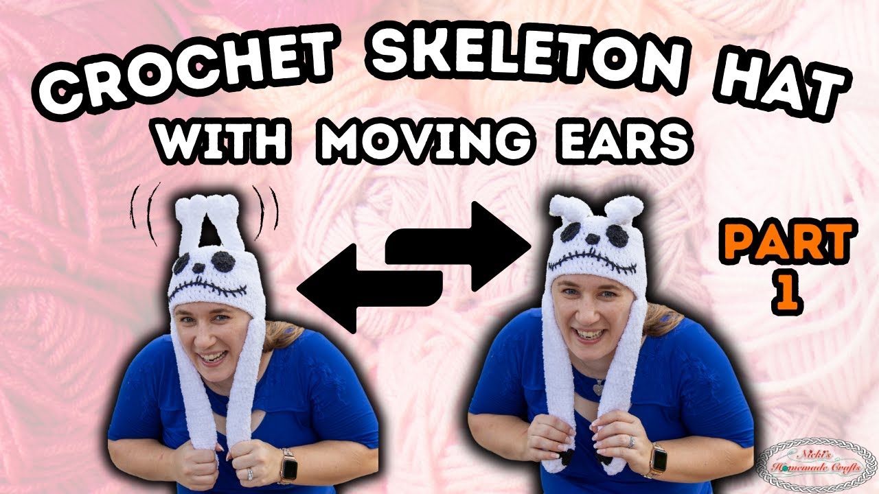 Crochet Skeleton Hat With Moving Ears - Part 1 - Previous Mystery ...