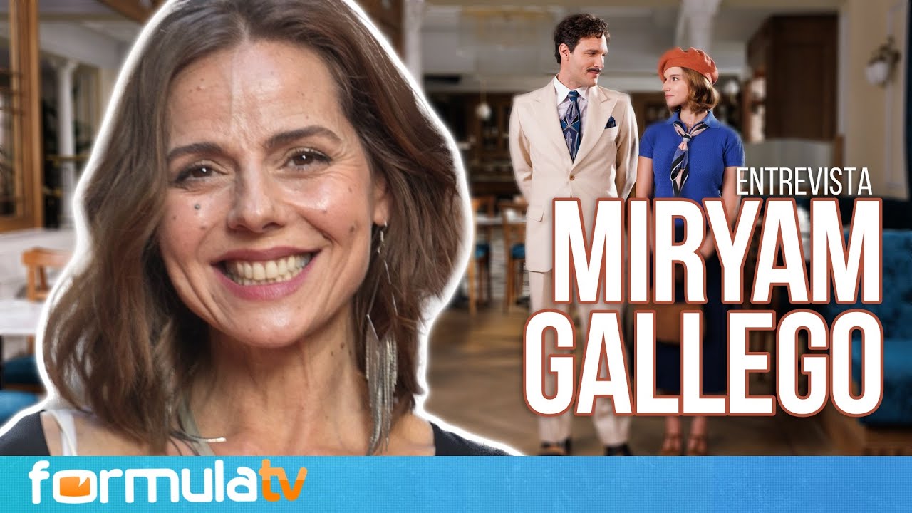 MIRYAM GALLEGO presenta LA MODERNA: Así es Rosario, su personaje en la ...