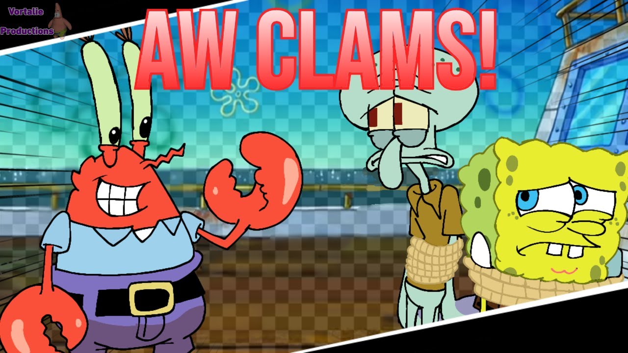 AW CLAMS! | SHUCKS DX SPONGEBOB MIX | FNF Cover - YouTube