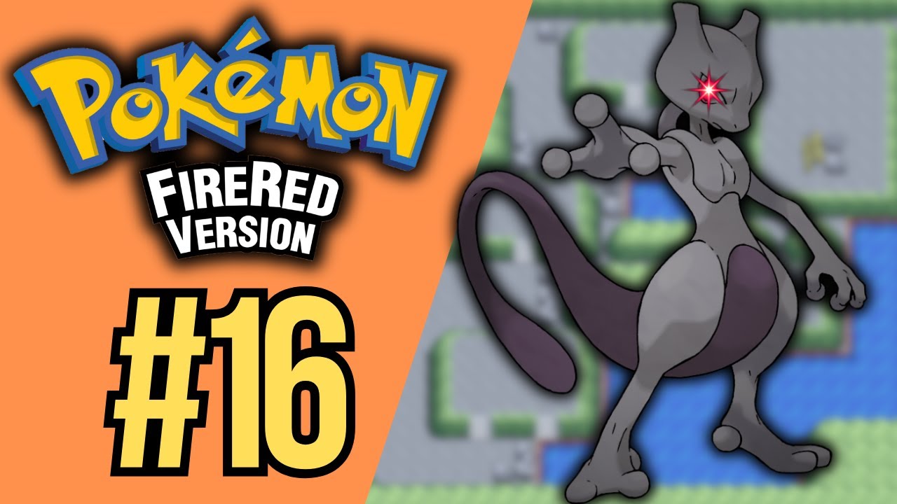 PokÉmon Fire Red Pt Br Ep 16 Como Capturar Mewtwo Em PokÉmon Fire