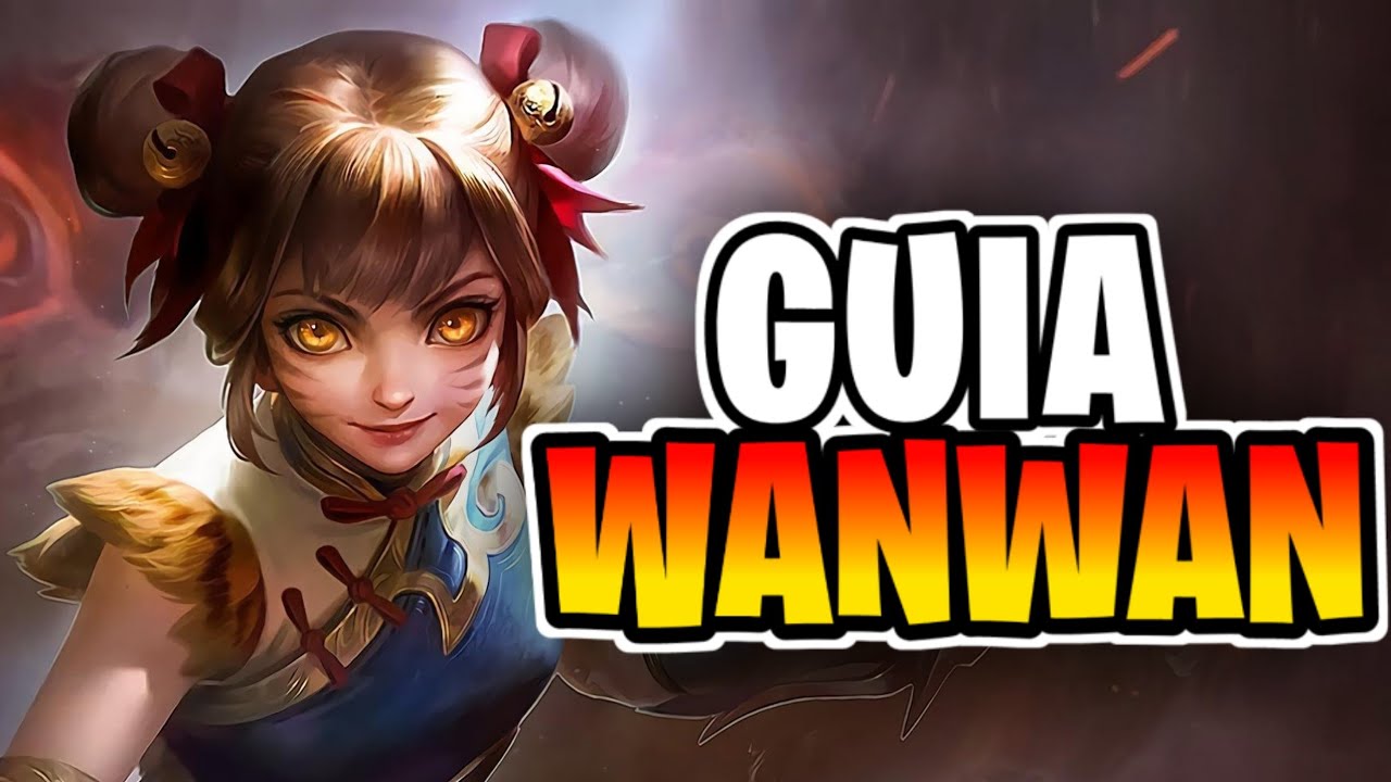 ️ Guía WAN WAN 😼 - La MEJOR GUÍA de WAN WAN el MEJOR ADC de Mobile Legends #mlbb #mobilelegends ...