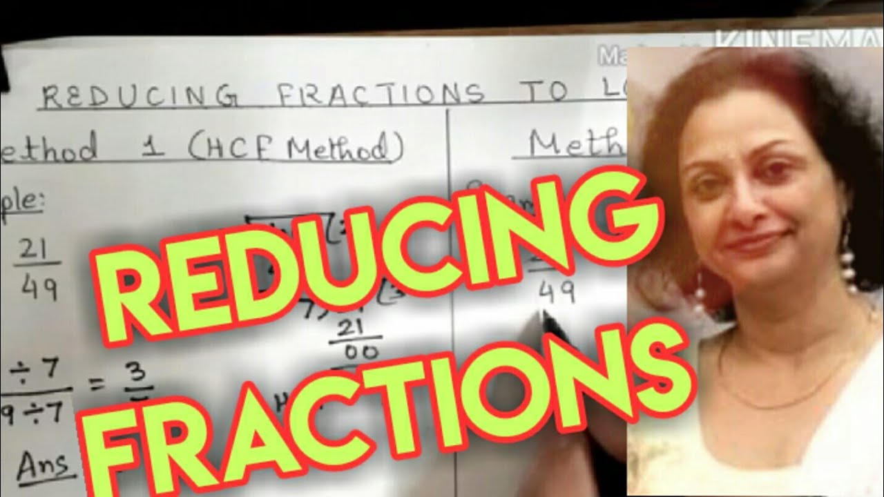 Reducing fractions|lowest term of fractions|HCF &Cross multiplication ...