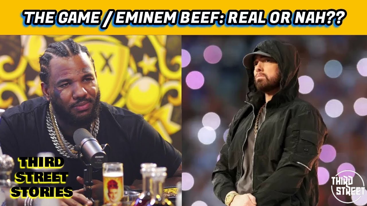 The Game / Eminem Beef l Real or Nah??? - YouTube