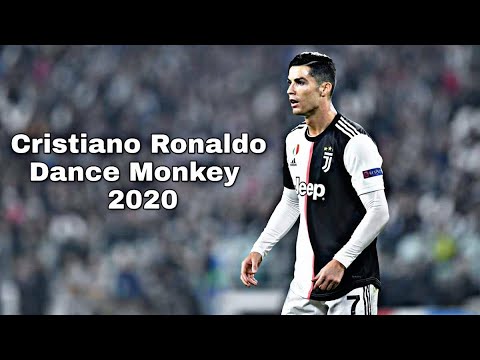 Cristiano Ronaldo DANCE MONKEY Tones And I Skills & Goals 2020 - YouTube