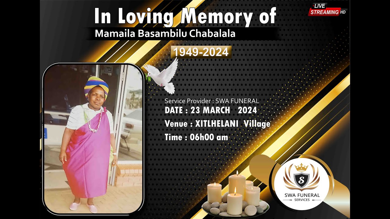 MEMORIAL SERVICE OF Mamaila Basambilu Chabalala (1949) 06:00 AM - YouTube