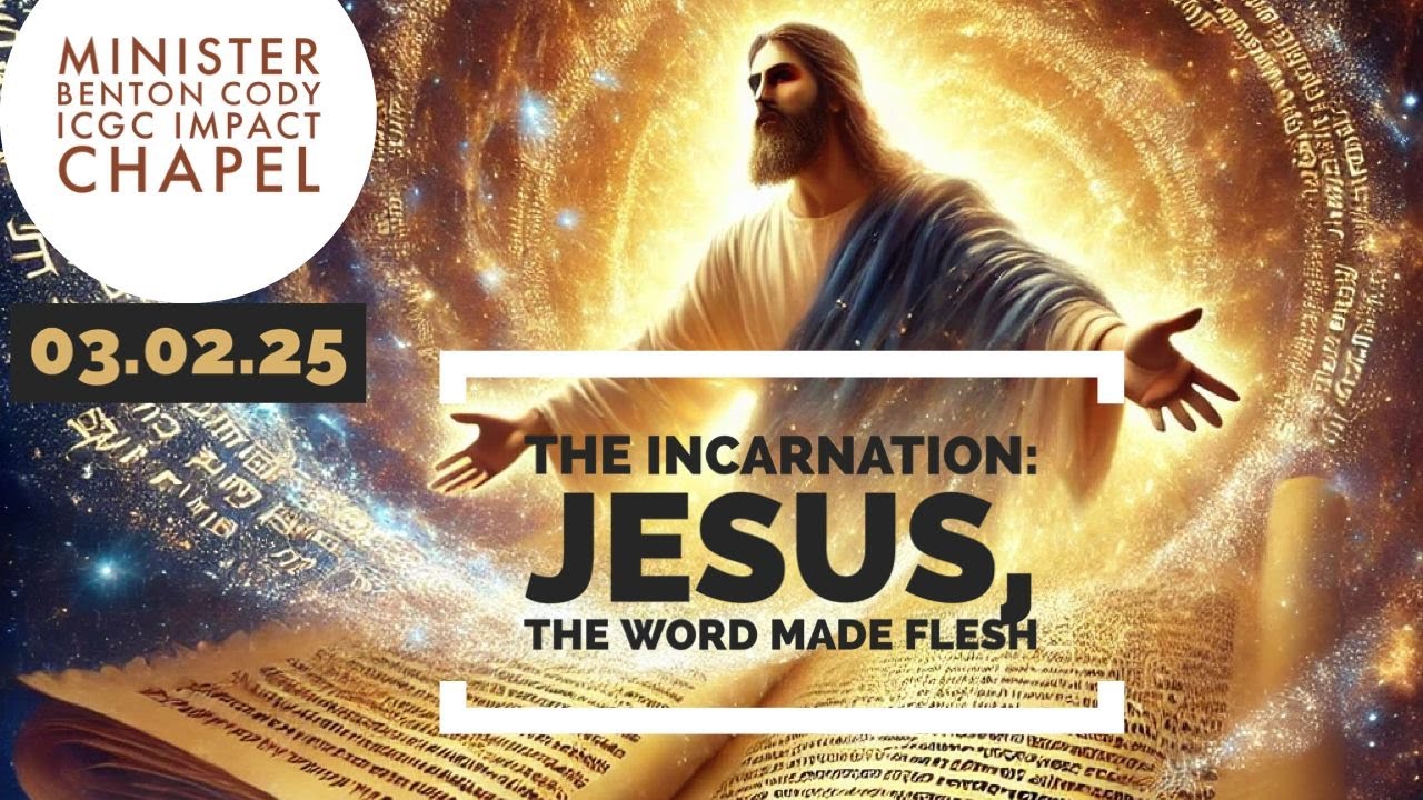 The Incarnation: Jesus, The Word Made Flesh - YouTube