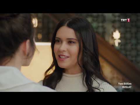 Vuslat 10. bölüm - Feride ve Nehir Tartışıyor
