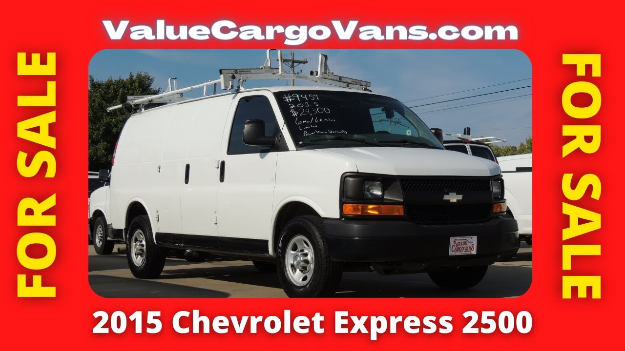 2015 Chevrolet Express 2500 Cargo Work Van For Sale! WORK READY! CLEAN ...