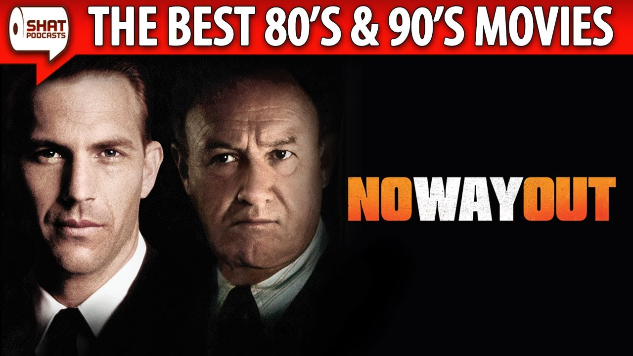 No Way Out (1987) Best Movies of the '80s & '90s Review - YouTube