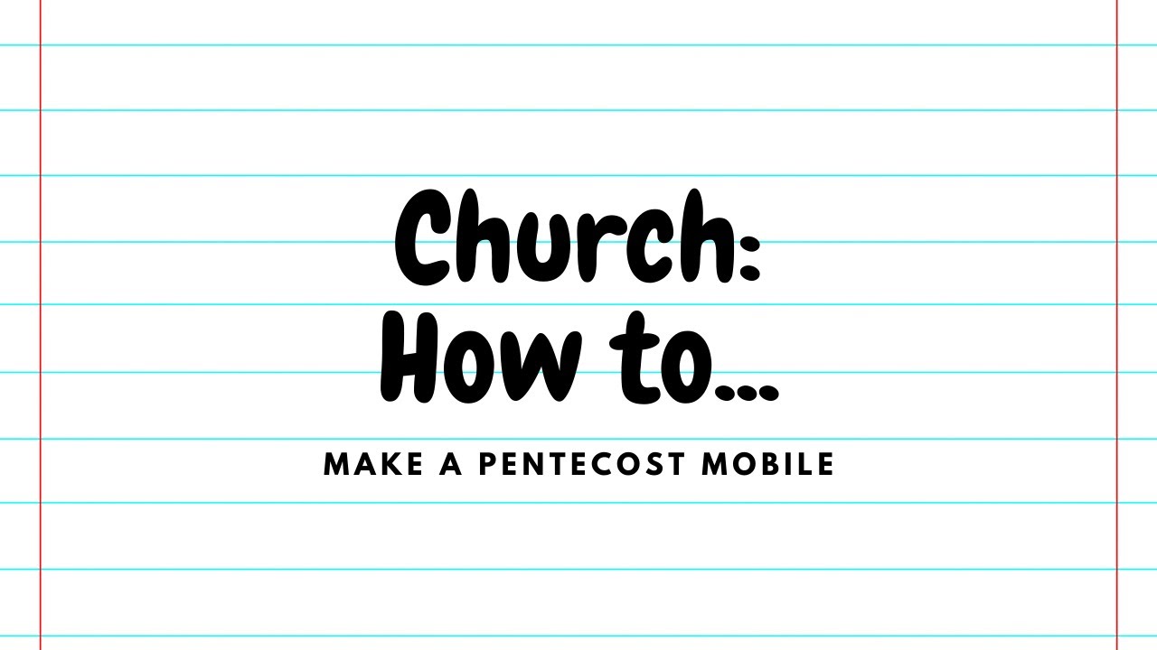 Church How To: Make a Pentecost mobile - YouTube