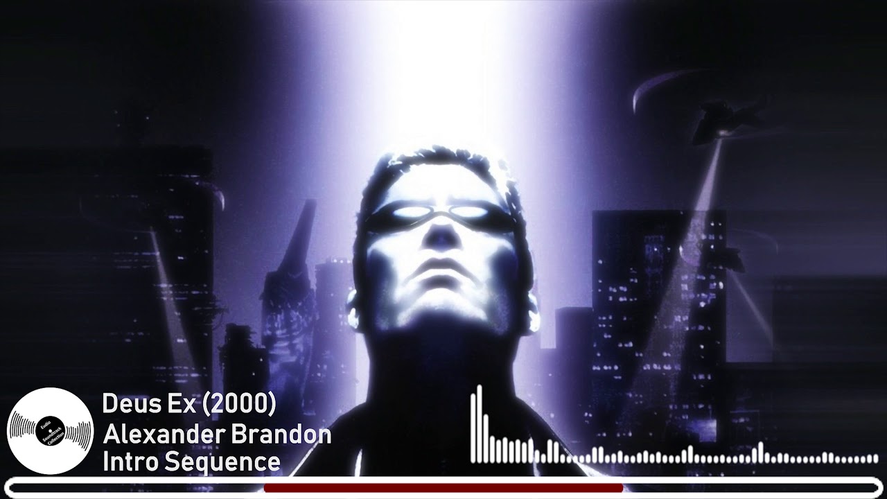 Alexander Brandon - Intro Sequence [Deus Ex Soundtrack] - YouTube