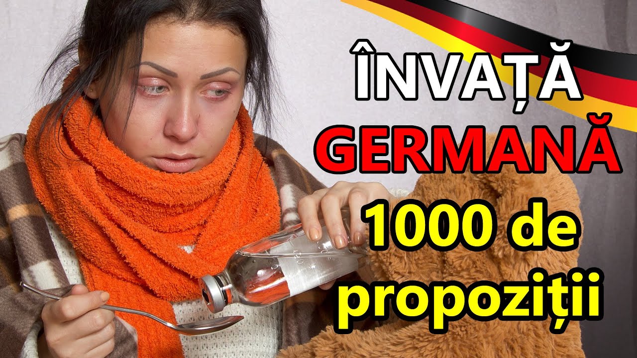 🇷🇴 🇩🇪 1000 Propoziții în Germană în 20 Zile - Ziua 16 - YouTube