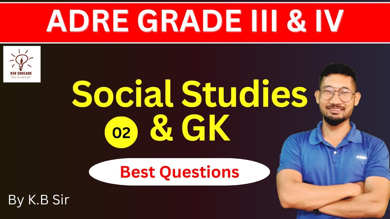 ADRE Grade III and IV General Knowledge and Social Study Questions and answers by KSK Educare ...