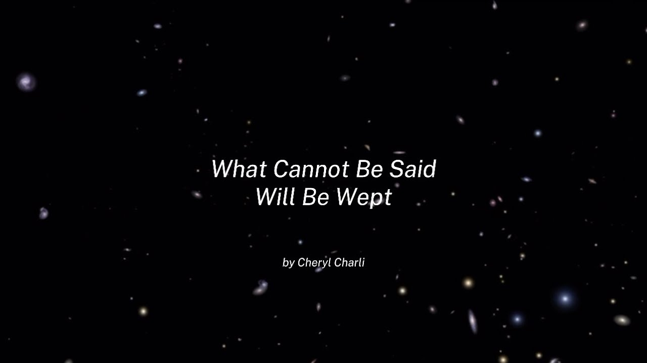 What Cannot Be Said Will Be Wept (2024) - YouTube