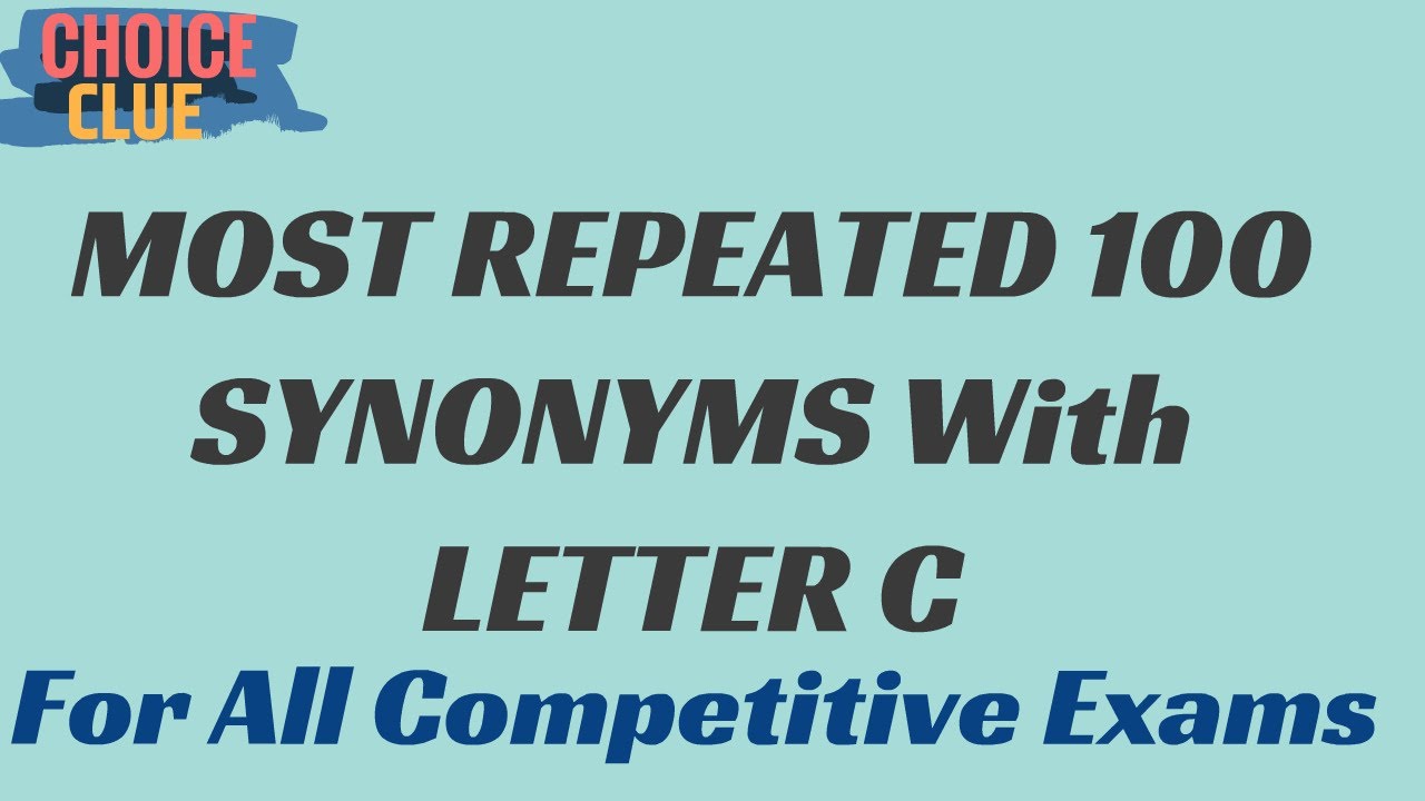 Enhance English Vocabulary 100 Synonym Words With Letter C 2020 enhance-english-vocabulary-100-synonym-words-with-letter-c-2020