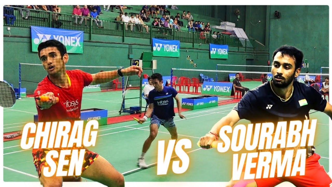 CHIRAG SEN VS SOURABH VERMA:VV NATU MEMORIAL ALL INDIA SENIOR RANKING ...