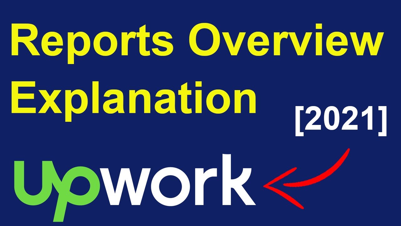 Upwork Reports Overview Explanation | "In Progress", "In Review ...