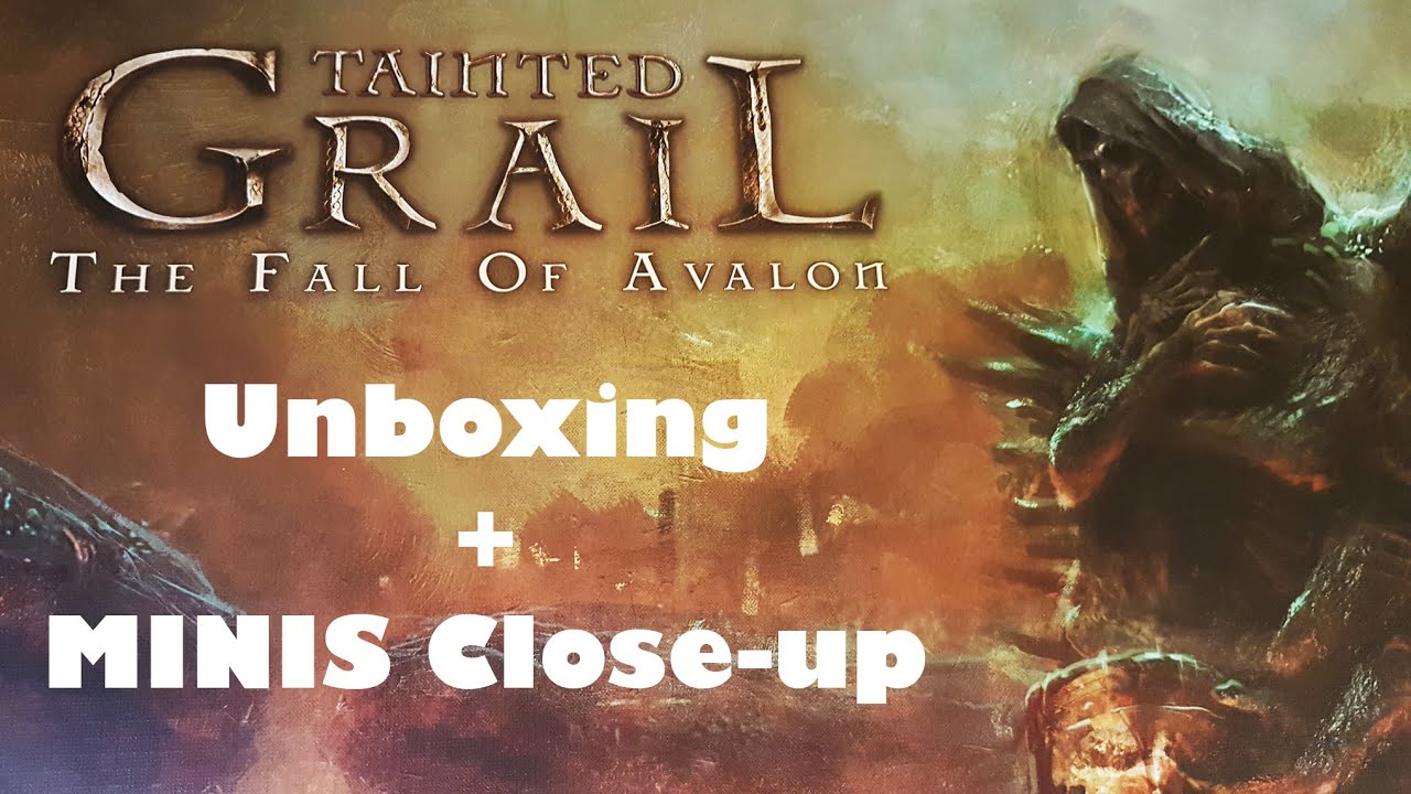 Tainted Grail - Unboxing + Minis close-up [Thursday Reviews] - YouTube