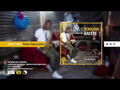 Bongani Radebe - Nobangumama (Sax Rendition) - YouTube