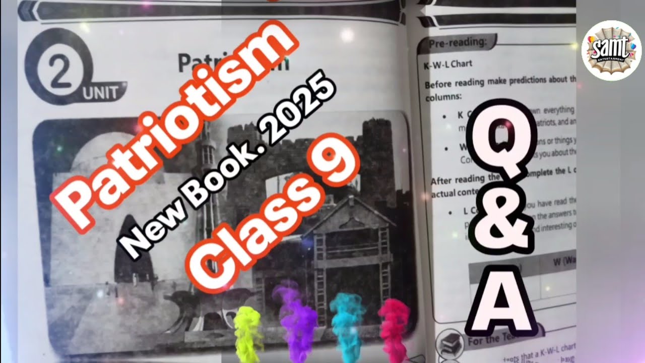 English New Book 2025 Class 9 Unit 2, 'Patriotism' Question and Answer ...