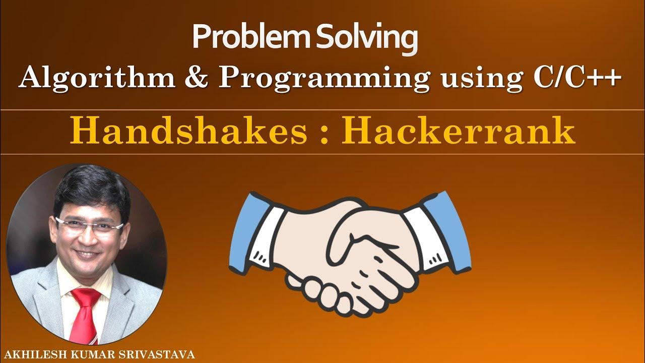 Handshake Hackerrank : Problem and Solution - YouTube