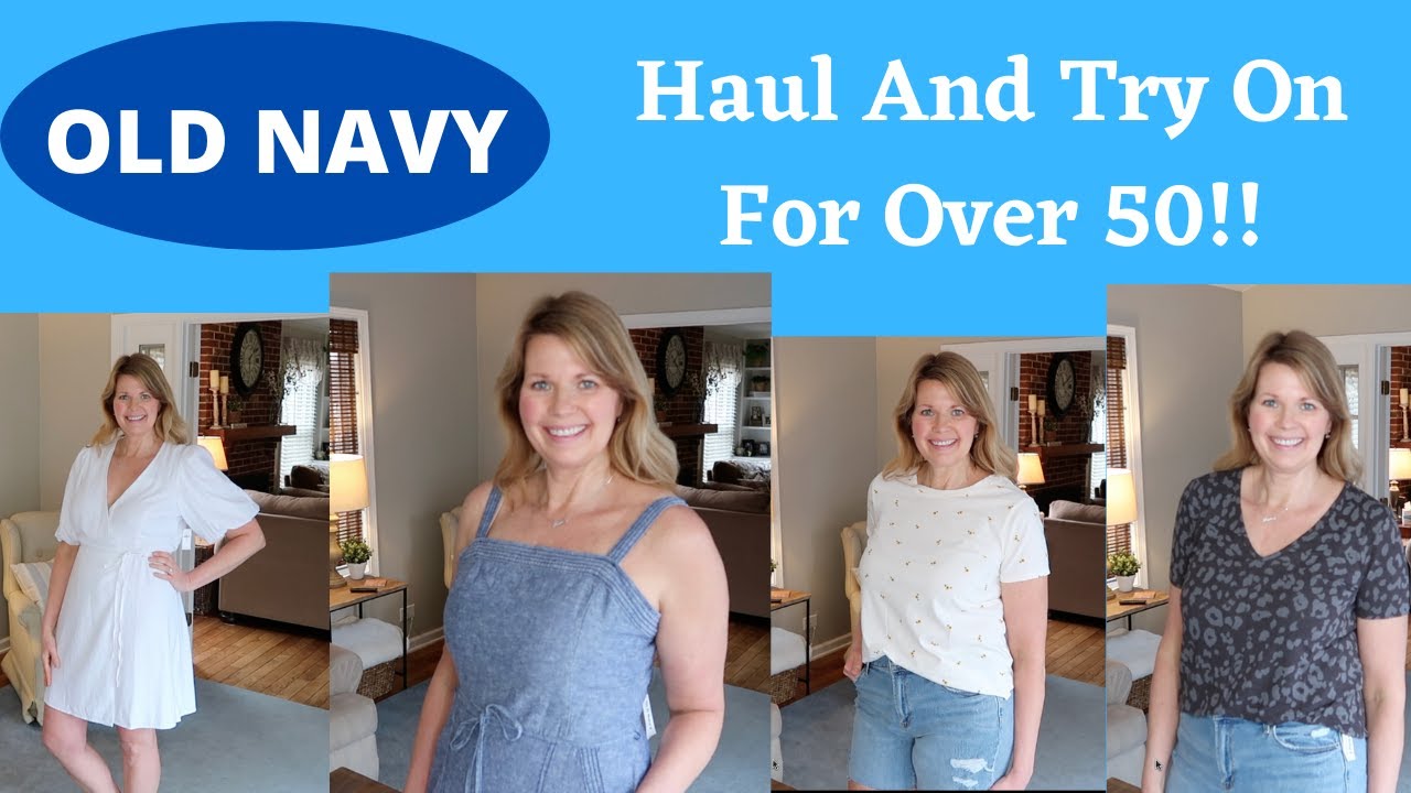 Old Navy Haul And Try On For Over 50!! - YouTube