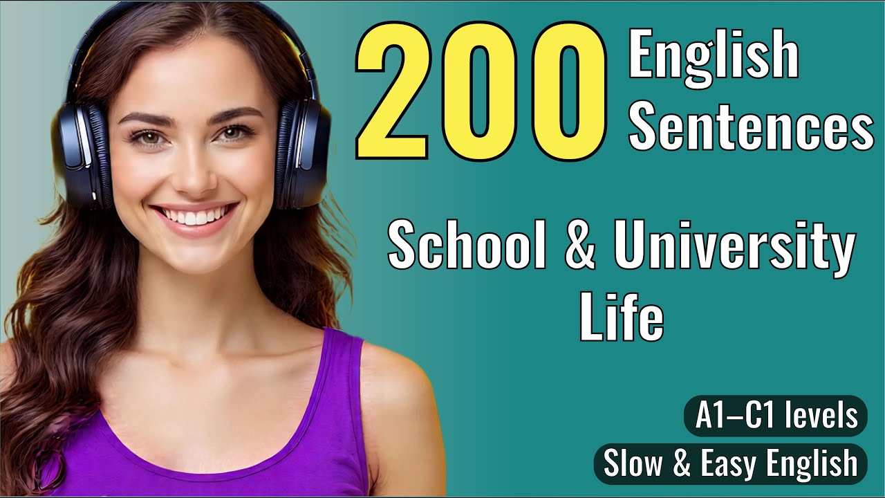 200 English Sentences for School & University Life | Beginner to ...