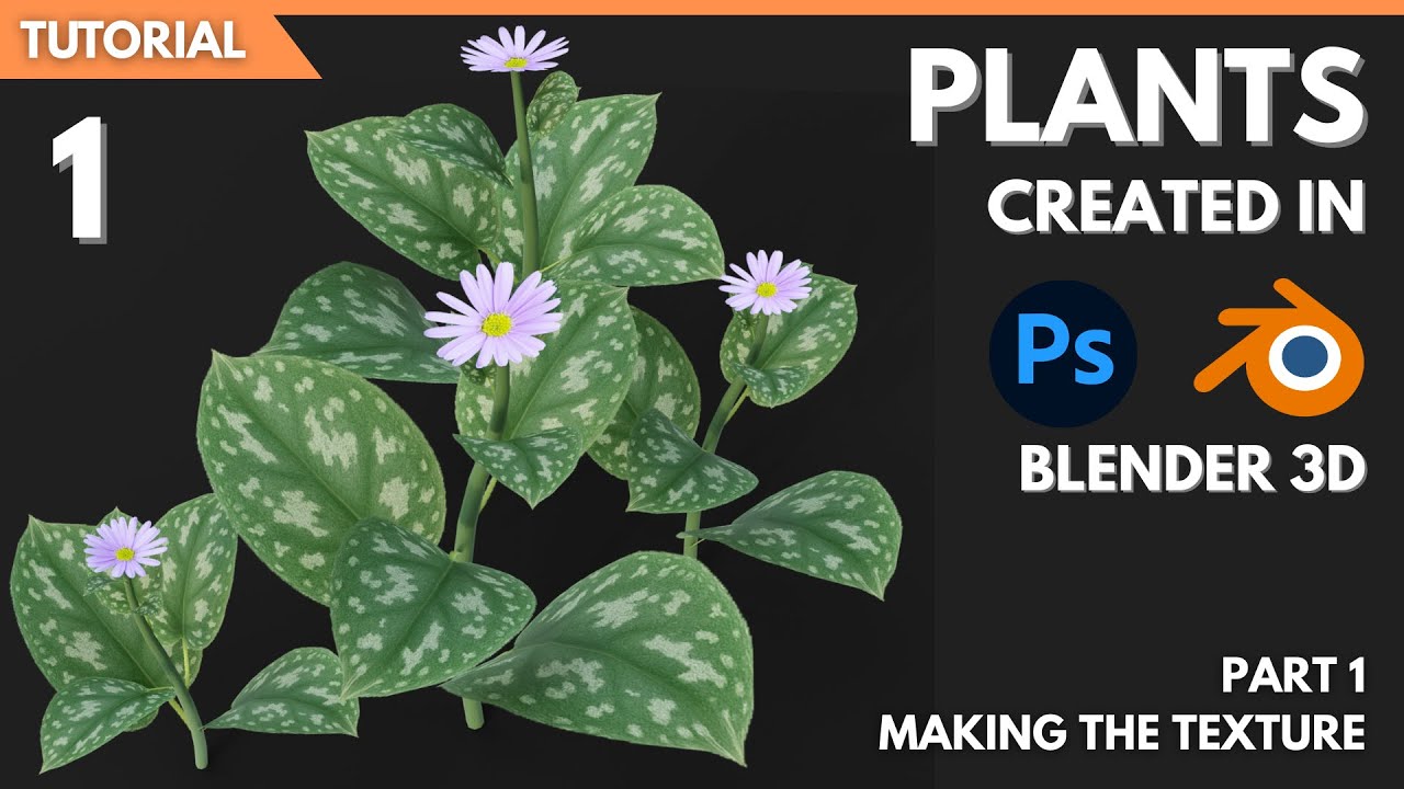 How to Make a Plant in Blender 3D — Part 1: Preparing Textures in ...