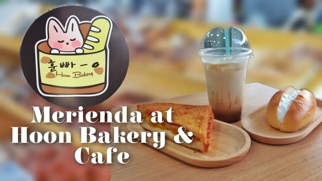 Merienda time at Hoon Bakery and Cafe - YouTube