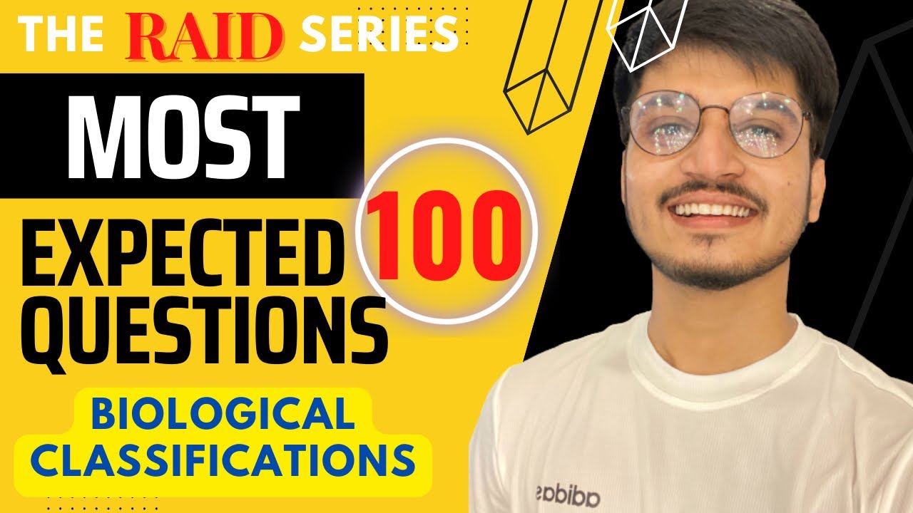 Top 100 Most Expected Questions | Biological Classification | The RAID Series 1 - YouTube