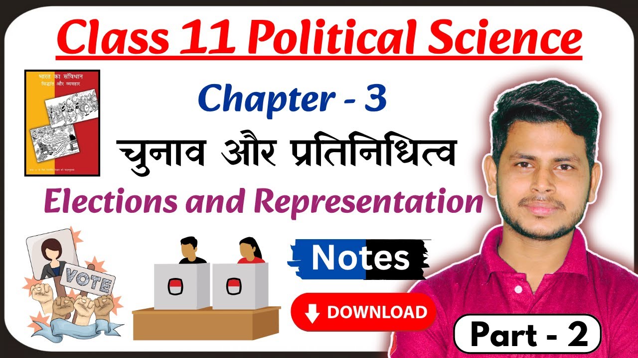 चुनाव और प्रतिनिधित्व | Class 11 Political Science Chapter 3 election ...