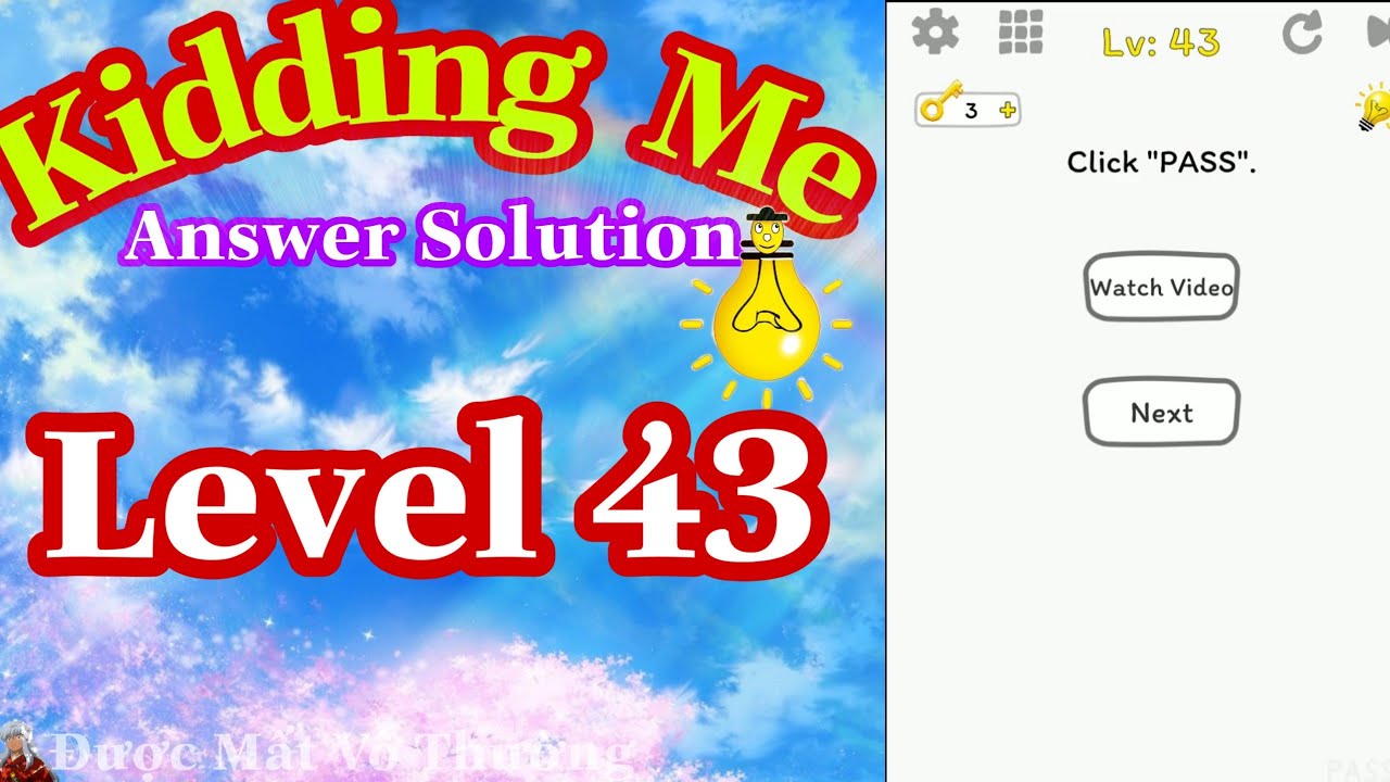 《Kidding Me Level 43》Update Answers Walkthrough Solution 2020 /// Đáp ...