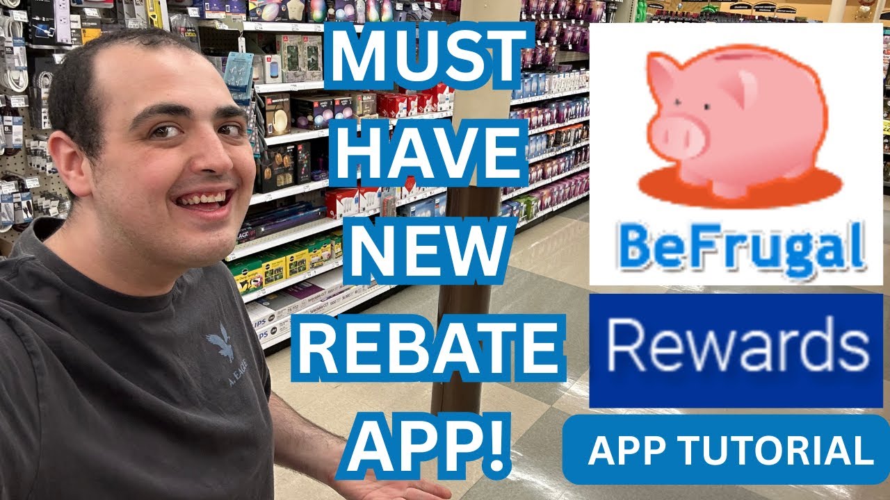 MUST HAVE NEW REBATE APP! ~ BE FRUGAL REWARDS REBATE APP TUTORIAL ...