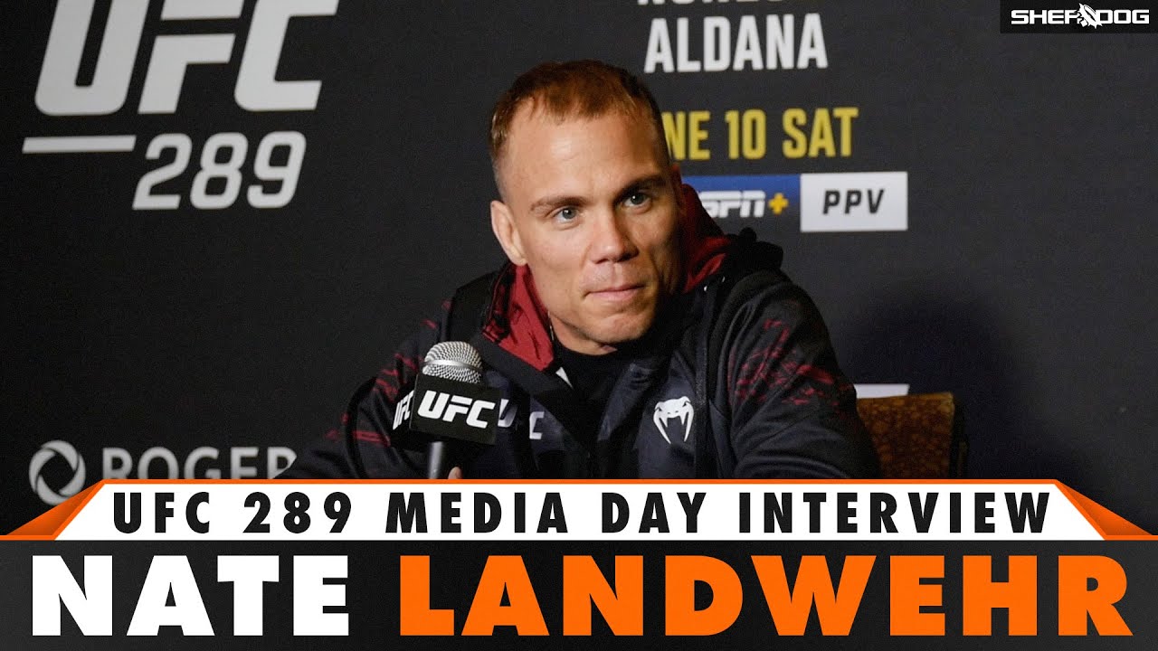 Nate Landwehr | UFC 289 Media Day Interview - YouTube