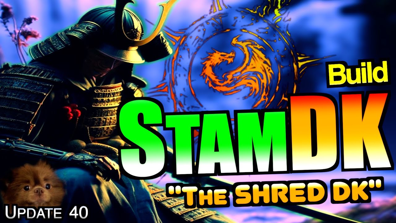 ESO PvP: StamDK EASY High Armor SHRED Build Tutorial | Update 40 "The ...